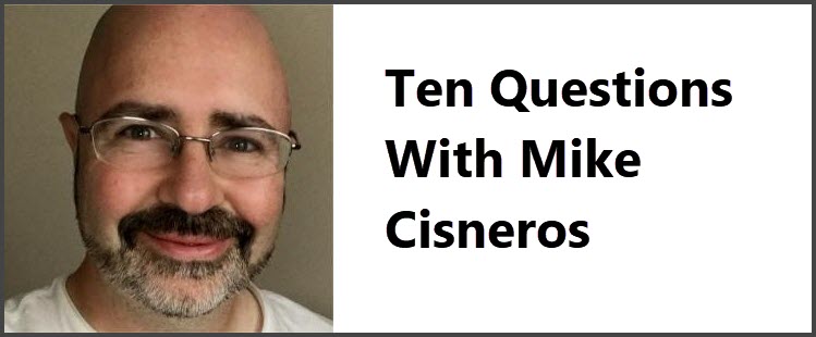 TABLEAU COMMUNITY SPOTLIGHT: Ten Questions With Mike Cisneros – Michael ...