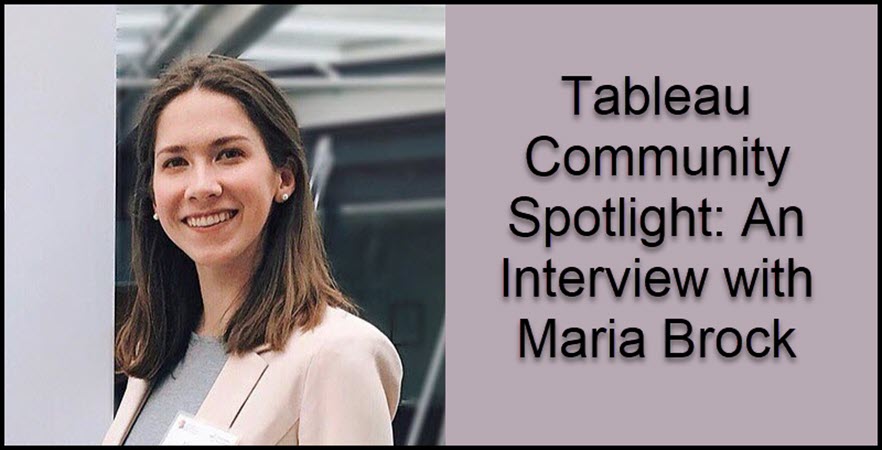 Tableau Community Spotlight: An Interview with Maria Brock – Michael ...
