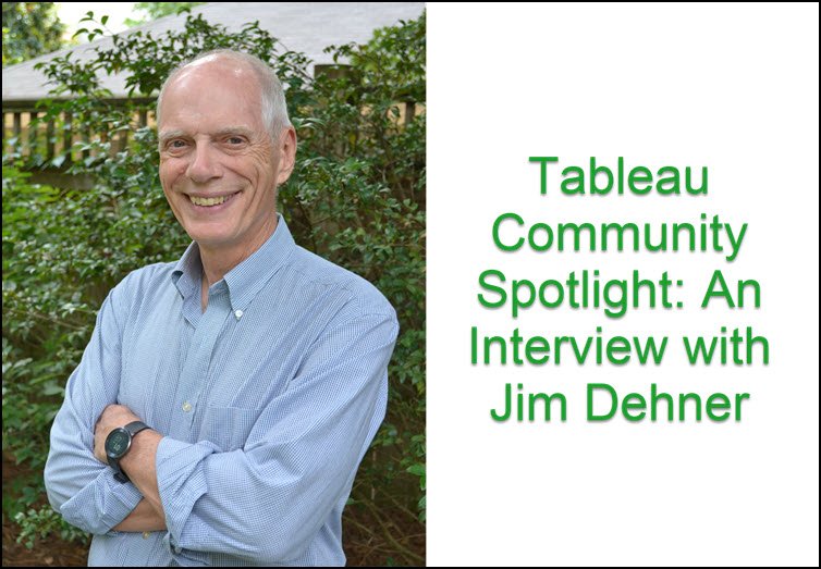 Tableau Community Spotlight: An Interview with Jim Dehner – Michael ...
