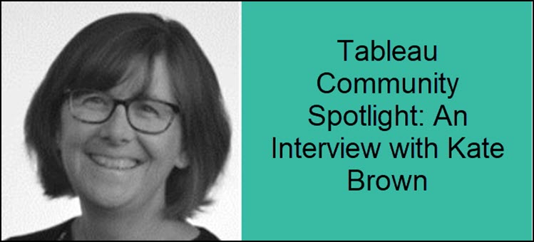 Tableau Community Spotlight: An Interview with Kate Brown – Michael ...